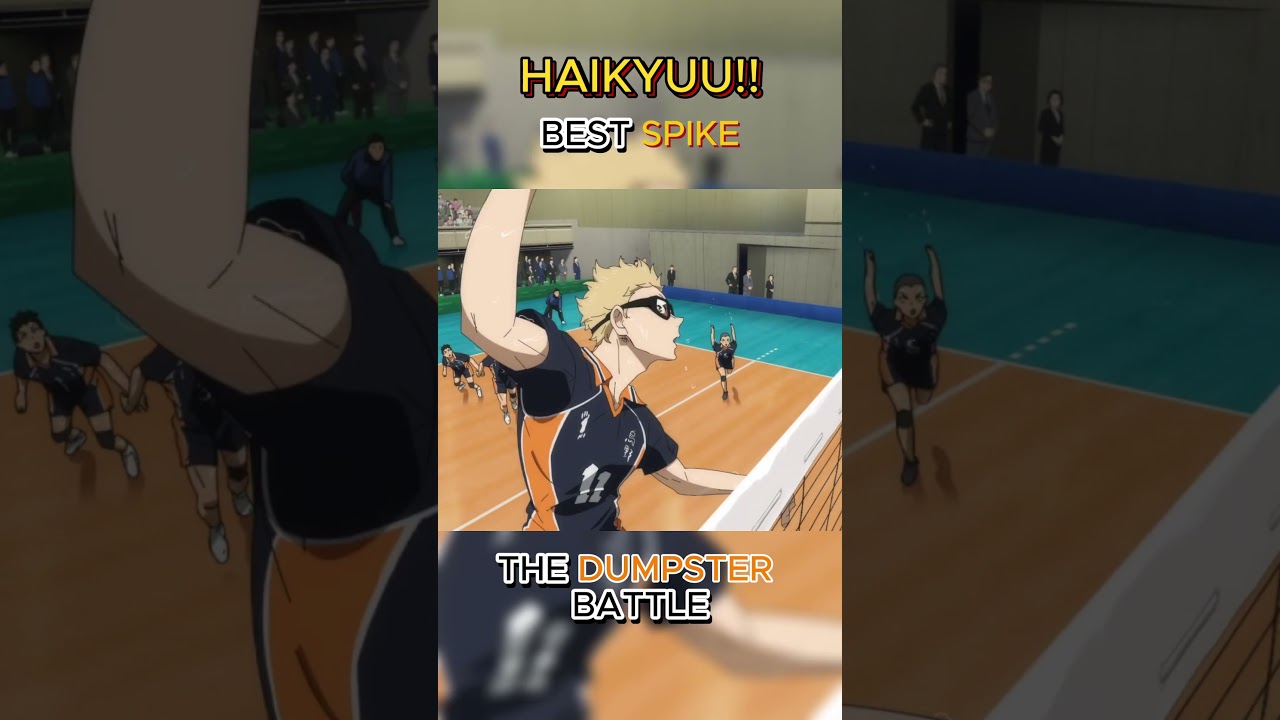 Haikyuu!! Best Spike Part 2 #haikyuu #anime #movie #haikyuuedit #thedumpsterbattle