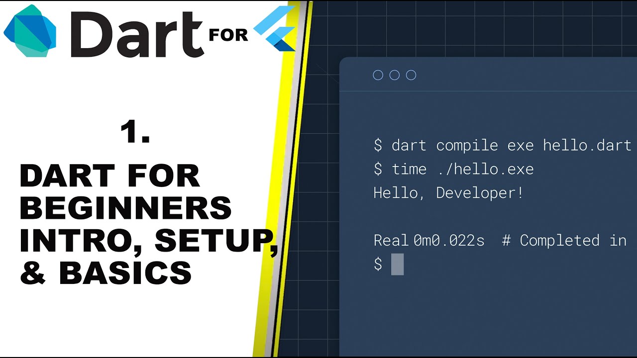 DART PROGRAMMING INTRODUCTION FOR BEGINNERS -  Full beginners tutorial part 1