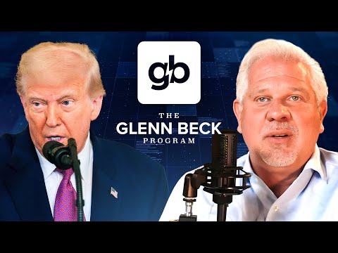 3 Reasons NOT TO PANIC About Trump’s Iran Plans | The Glenn Beck Program | Hour One 6/19/25