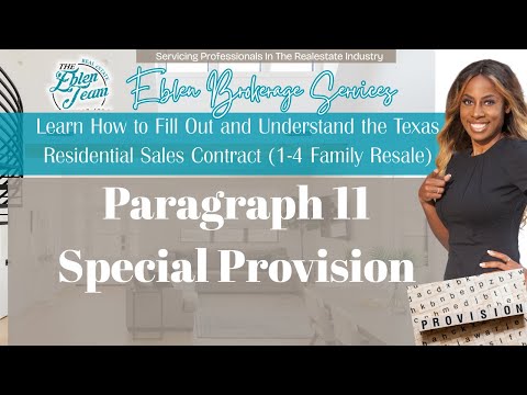TX One to Four Family Residential Contract – Paragraph 11 Explained (Special Provisions Section)