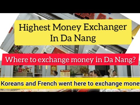 Where to exchange money in Da Nang? | Highest Money Exchanger in Da Nang! | PH Peso is not accepted!