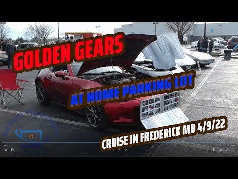Golden Gears At Home Parking Lot Car Show Cruise In Frederick MD (April 9,2022)
