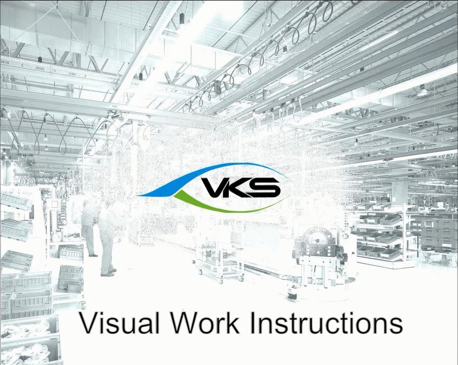 Industry 4.0 - VKS Visual Work Instructions