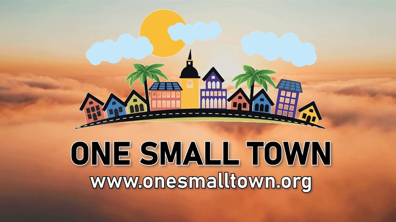 ONE SMALL TOWN: Intro October 2023