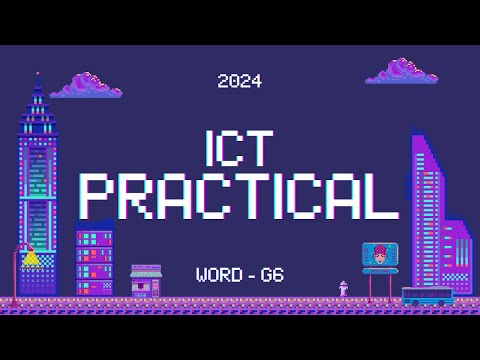 ICT Practical Test Microsoft Word Grade 6