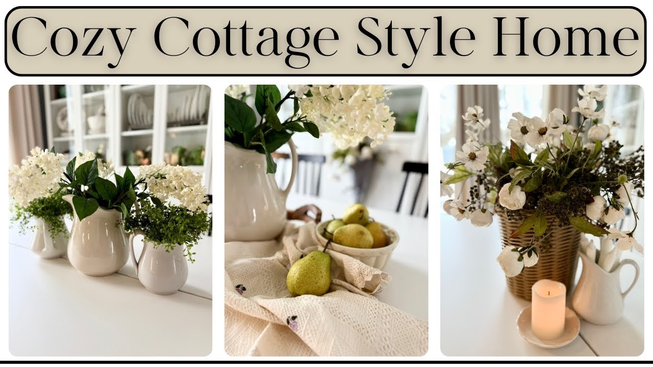 Cottage Style Decorating Ideas | Affordable Home Decor & Styling Tips