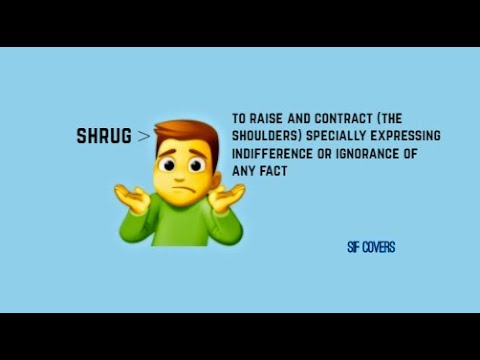 Shrug - Meaning
