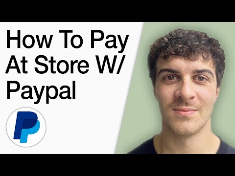 How To Pay At Store With Paypal (Full 2025 Guide)