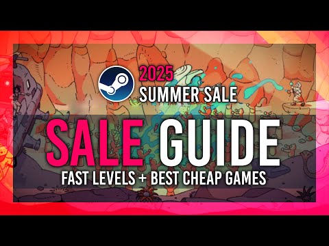 Summer Sale: BEST Discounds, FAST XP, Stickers & More | Steam Summer Sale 2025 Guide