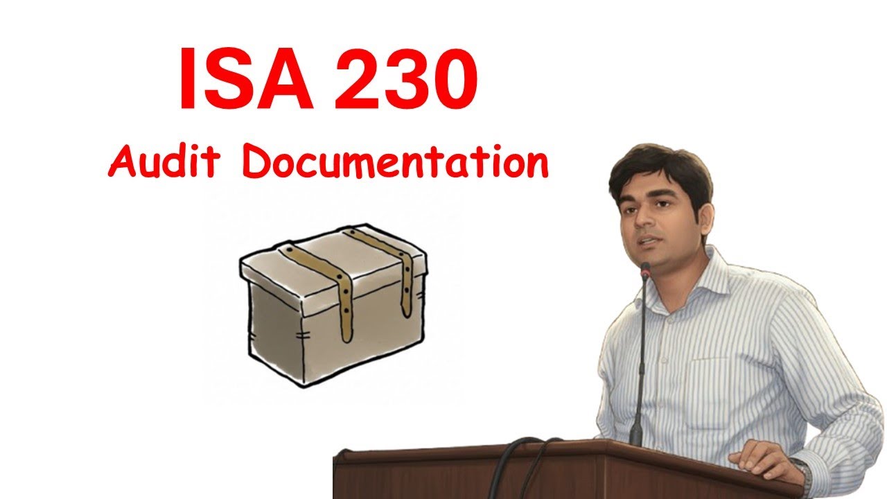ISA 230 Audit Documentation |Focused Recap