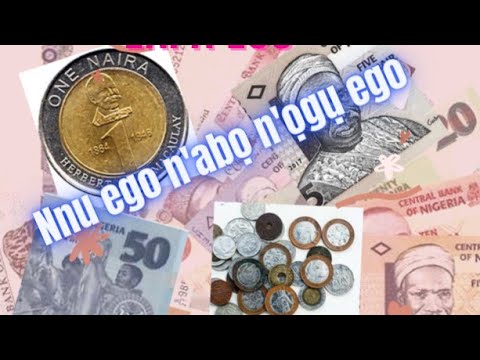 Names of Nigerian currencies in Ngwo dialect