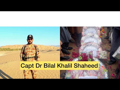 Captain Dr Bilal Khalil Shaheed | Pakistan Army | FC Balochistan | Pakistan | Army Medical Corps |