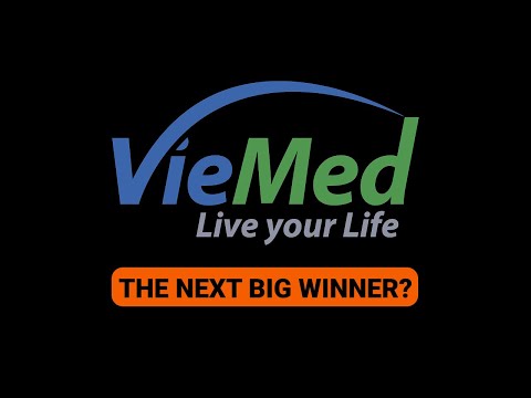 Is VieMed Healthcare the Next Big Winner?