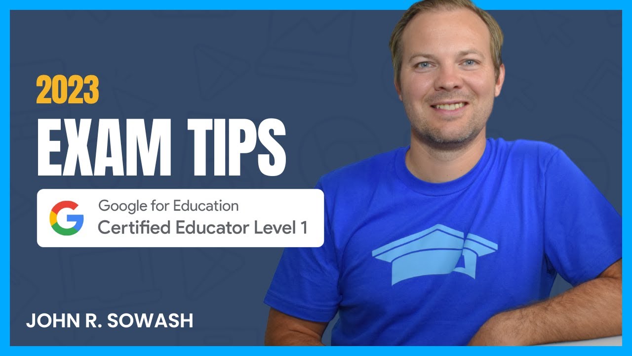 Level 1 Google Educator Exam in 2023: How to Boost Your Score