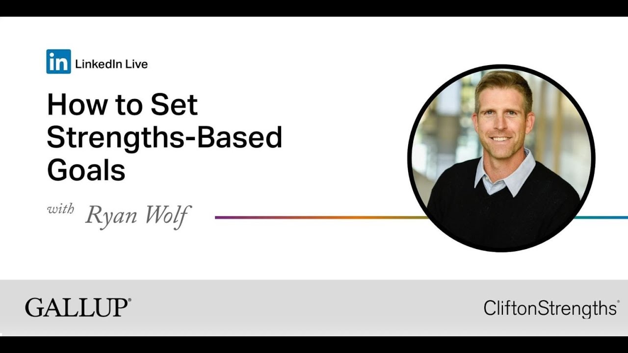 How to Set Strengths-Based Goals