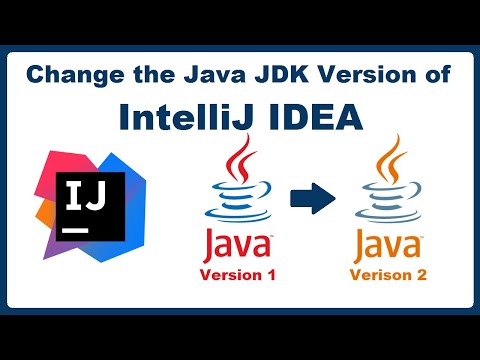 How to Change the Java JDK Version of IntelliJ IDEA