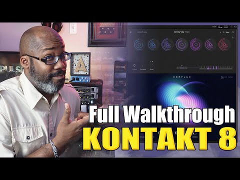 Native Instruments | Kontakt 8 - Full Walkthrough 🔥🔥🔥