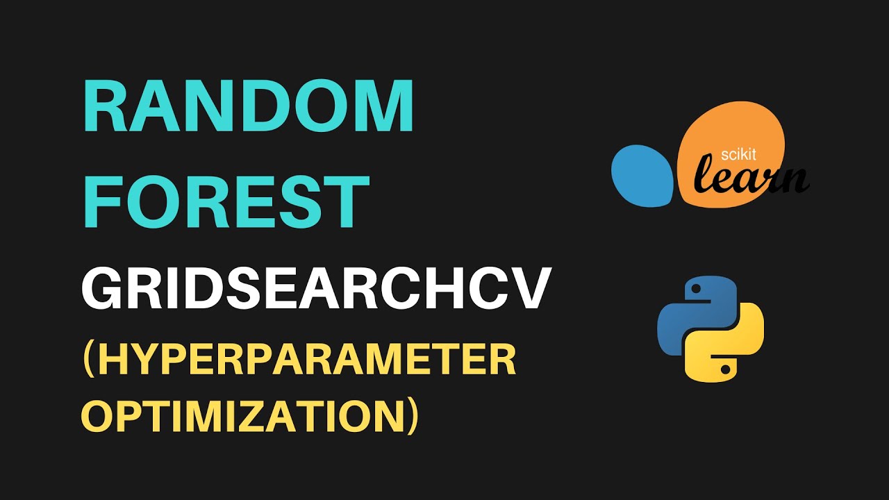 Random Forest Hyperparameter Tuning using GridSearchCV | Machine Learning Tutorial
