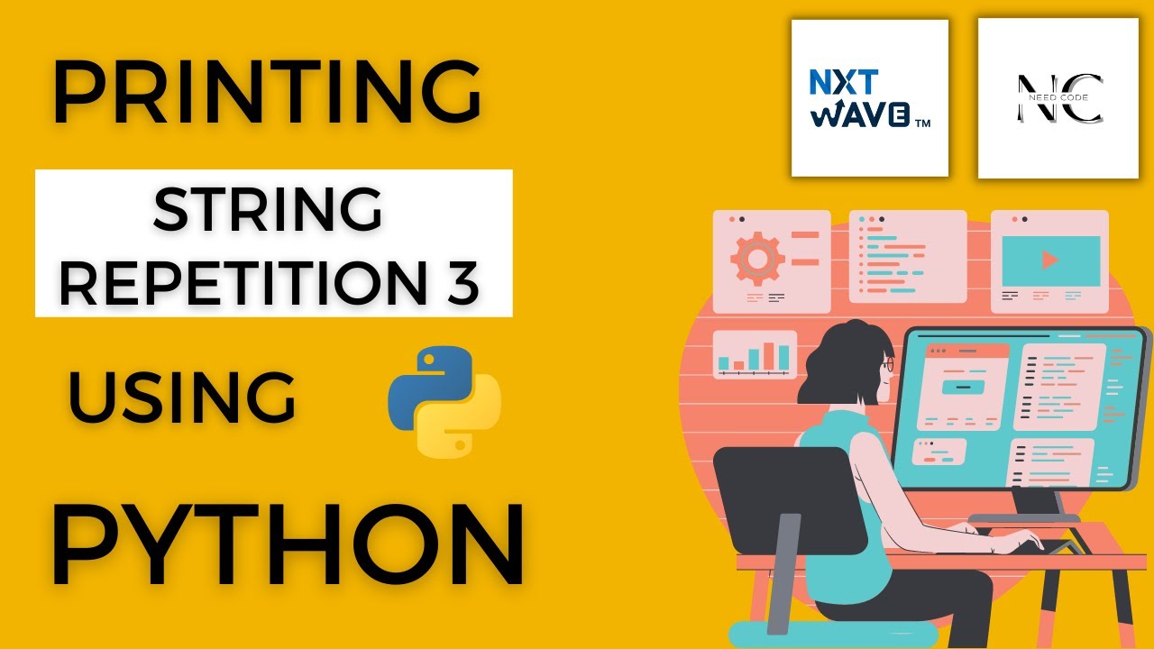 Printing Star Repetition2 in Python || Coding Practice - 1F || NextWave || CCBP4.0 ||