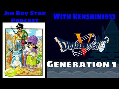 Dragon Quest 5 - Podcast (Generation 1)
