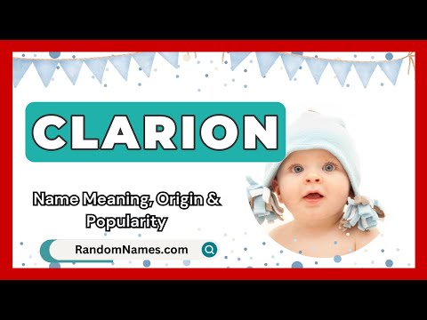 Clarion - Baby Boy Name Meaning, Origin & Popularity - RandomNames.com