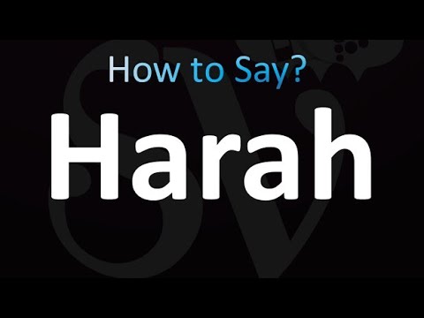 How to Pronounce Harah (correctly!)