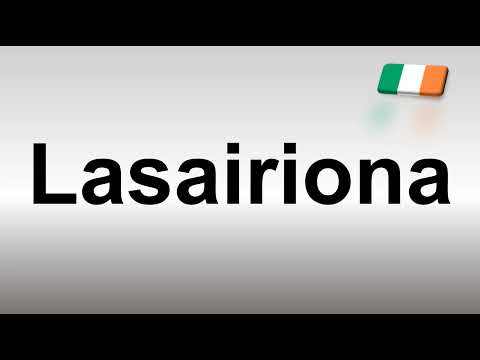 How to Pronounce Lasairiona