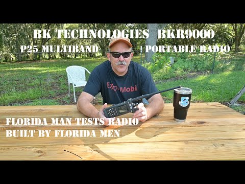 BK Technologies BKR9000 Multiband P25 portable radio - Florida man tests radio built by Florida men