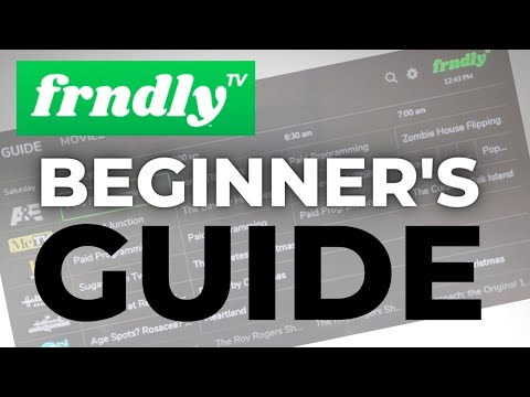 The Ultimate Guide to Frndly TV for Beginners