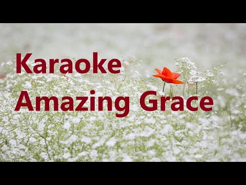 Karaoke Amazing Grace