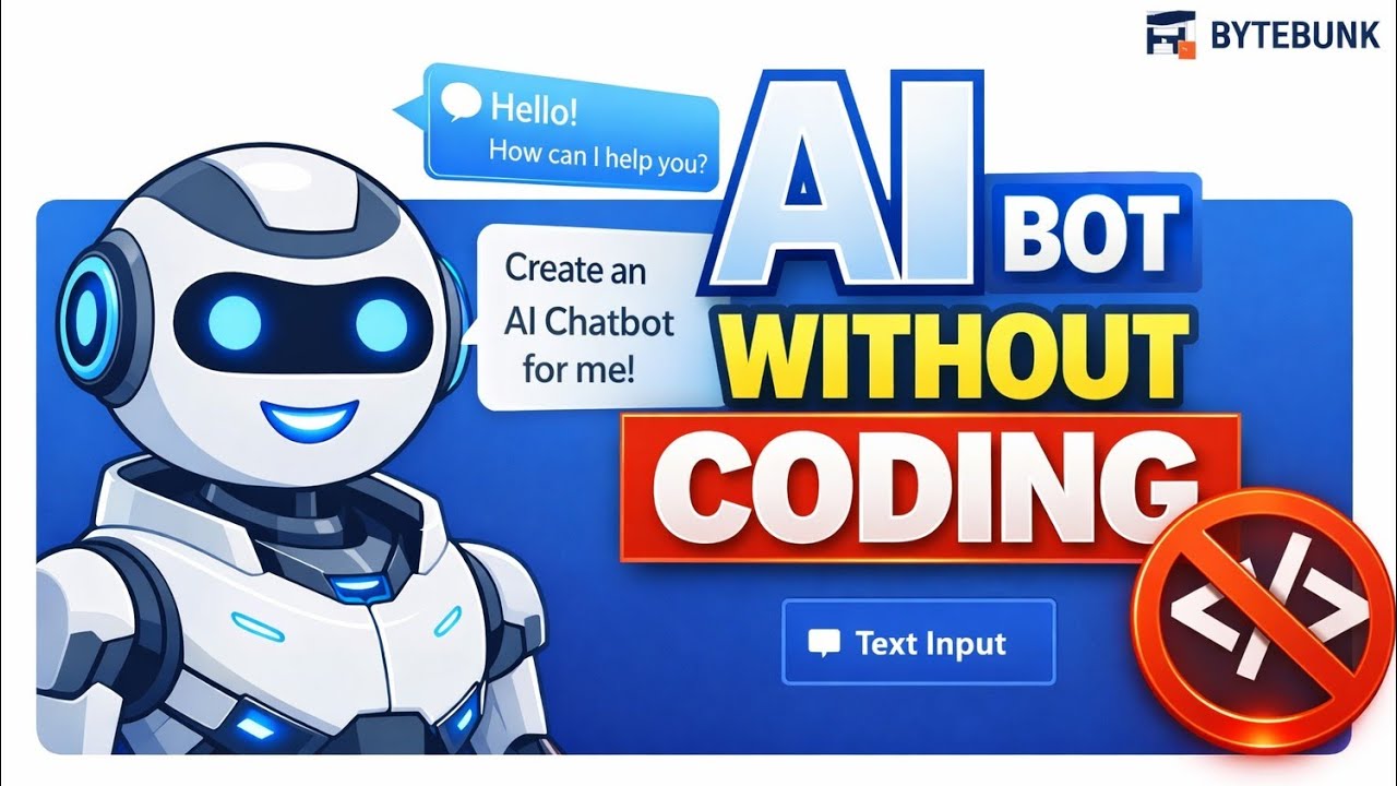 How to Build an AI Chatbot Without Coding (2026) | Chatbot Tutorial for Beginners
