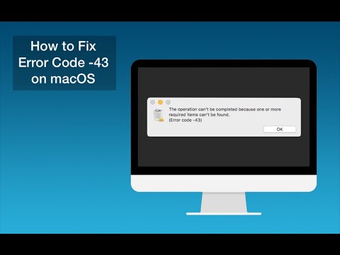 How to fix error code 43 on Mac?