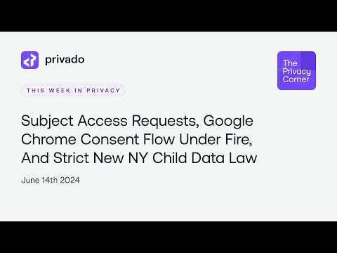 UK court considers EU law in a GDPR case, and New York enacts a strict child data protection act