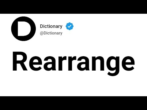 Rearrange Meaning In English