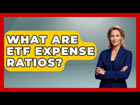 What Are ETF Expense Ratios? - Consumer Laws For You