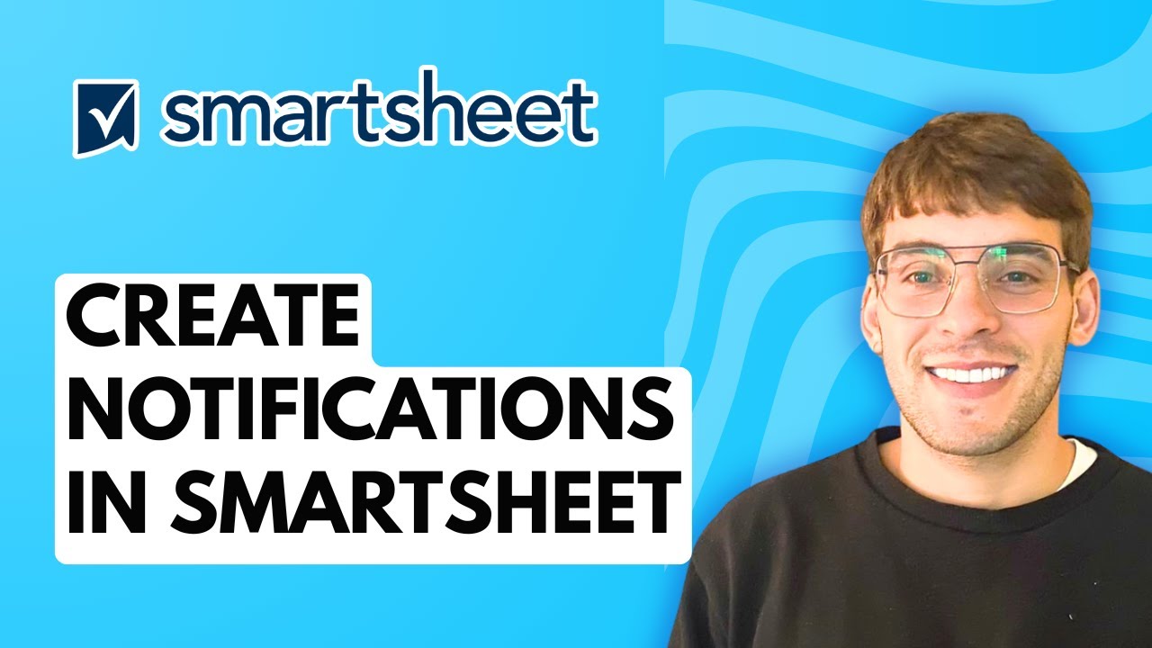 How to Create Notifications in Smartsheet [2026 Full Guide]