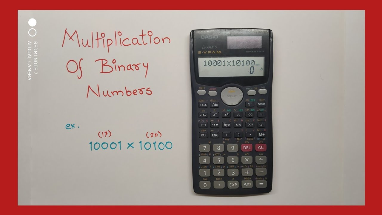 How To Multiply Binary Numbers Using Calculator fx-[991MS]