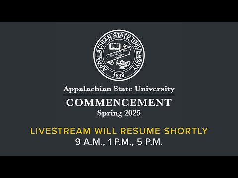 9 a.m.: App State Spring 2025 Commencement | Hayes School of Music, College of Fine and Applied Arts