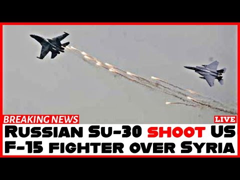 CRAZY Russian Su-30 Fighter Takes on US F-15 Fighter Over Syria