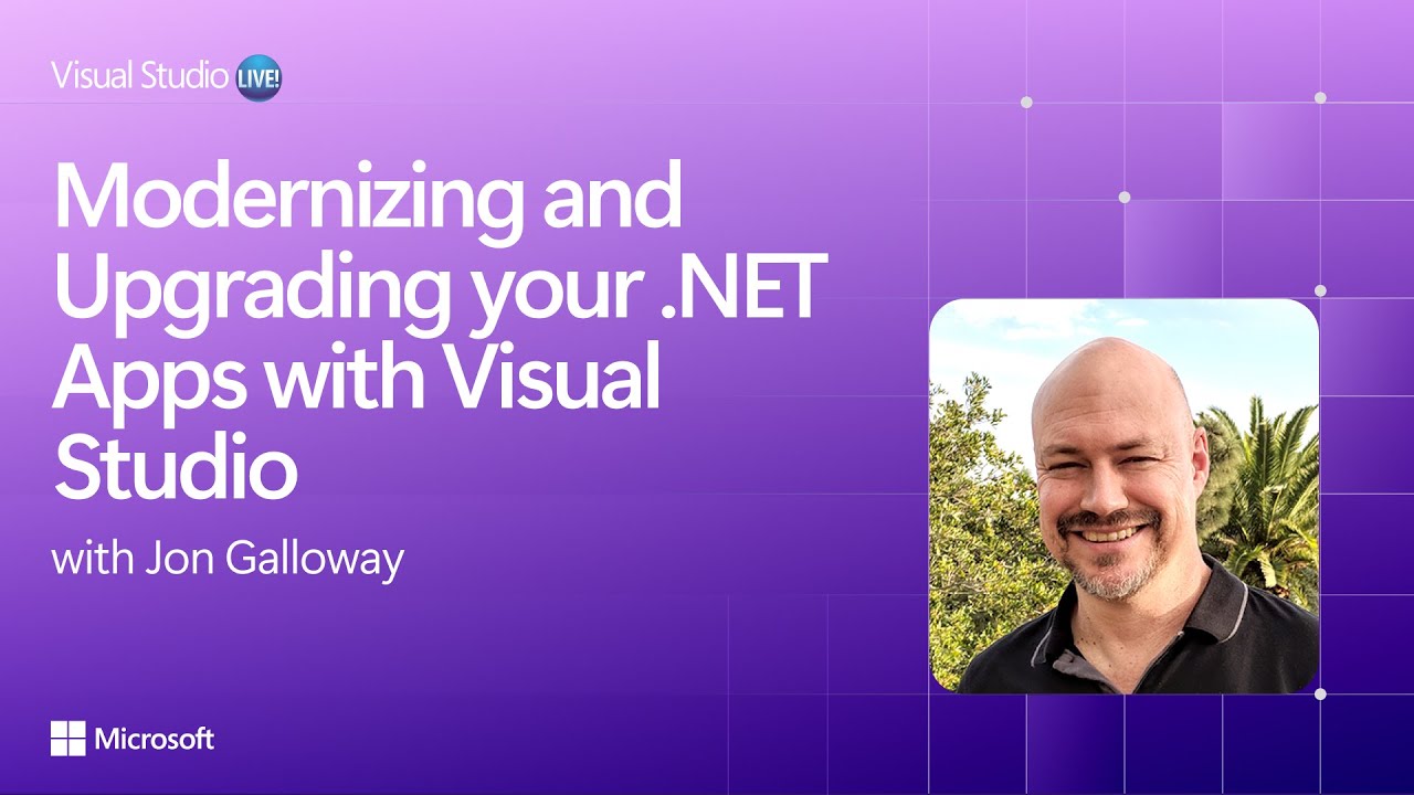Modernizing and Upgrading your .NET Apps with Visual Studio