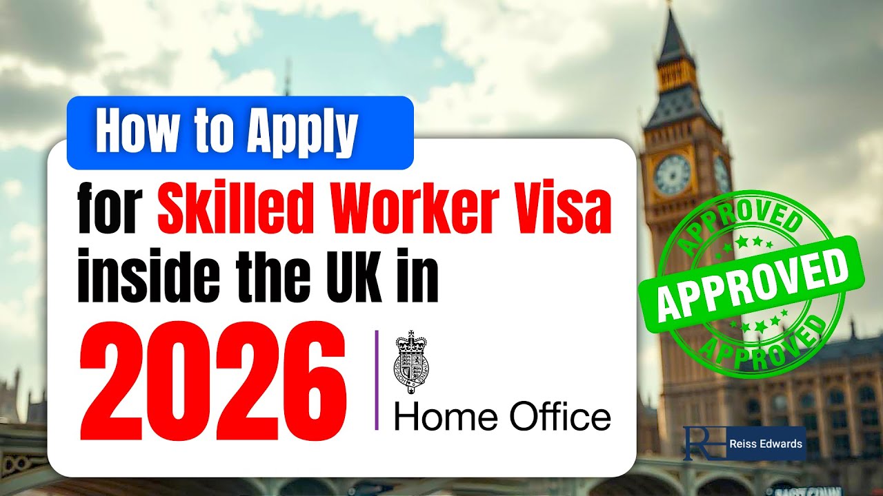UK Skilled Worker Visa 2026: Applying Inside the UK and Extension Guide