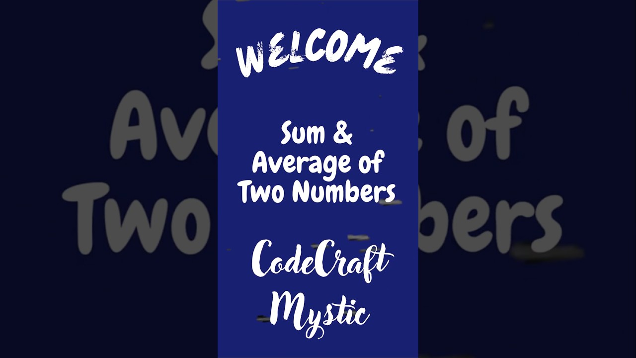 Sum & Average of Two Numbers | C Programming Exercise