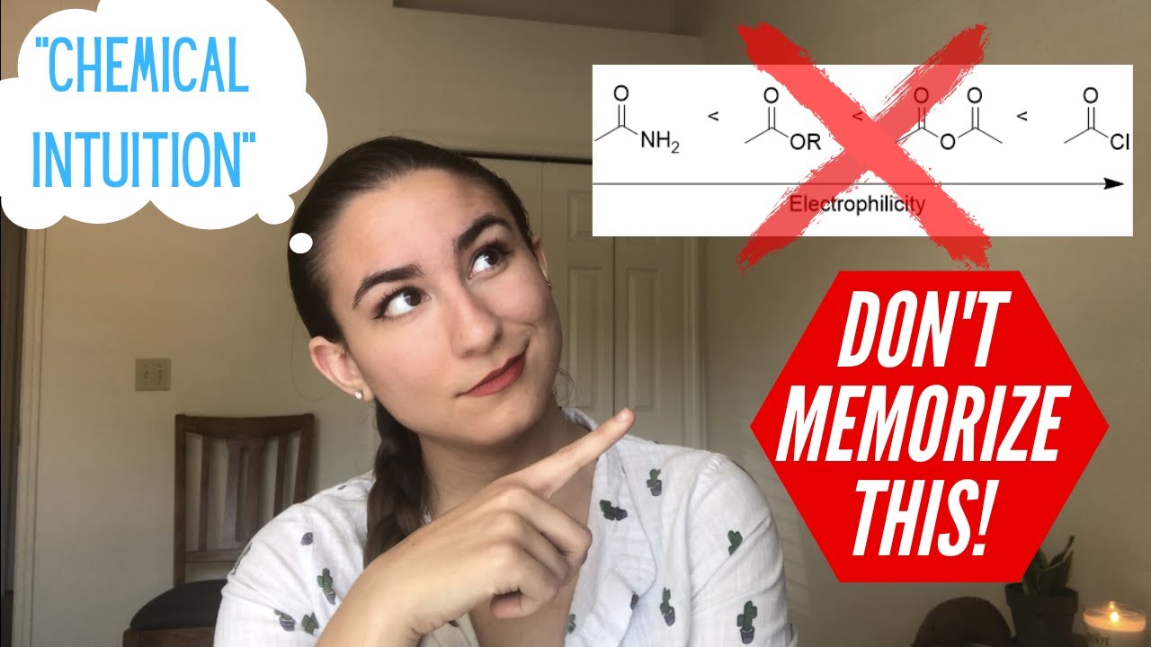 Organic Chemistry Tip: Stop Memorizing!