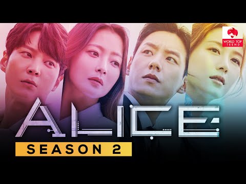 Alice Season 2 K-Drama Coming to Netflix: TRAILER Breakdown and Release Date