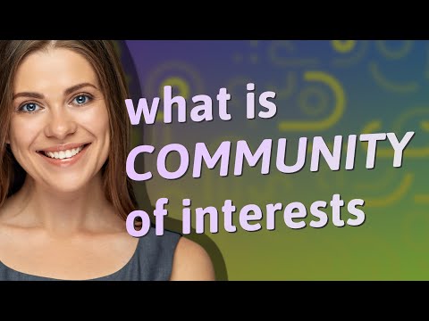 Community of interests | meaning of Community of interests