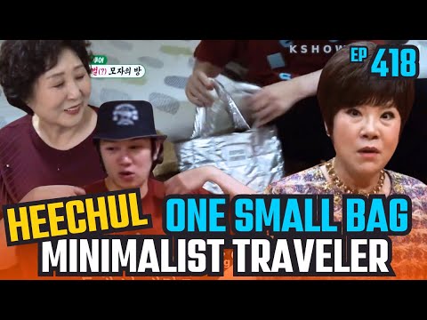 Extreme Minimalist Traveler, Kim Heechul ๐ | My Little Old Ep 418 #Heechul #๋ฏธ์ด์ฐ๋ฆฌ์๋ผ