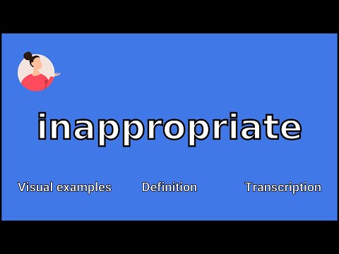 INAPPROPRIATE - Meaning and Pronunciation
