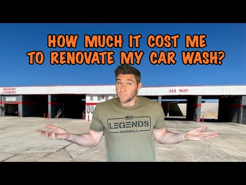 How Much Did It Cost Me To Renovate My Car Wash!