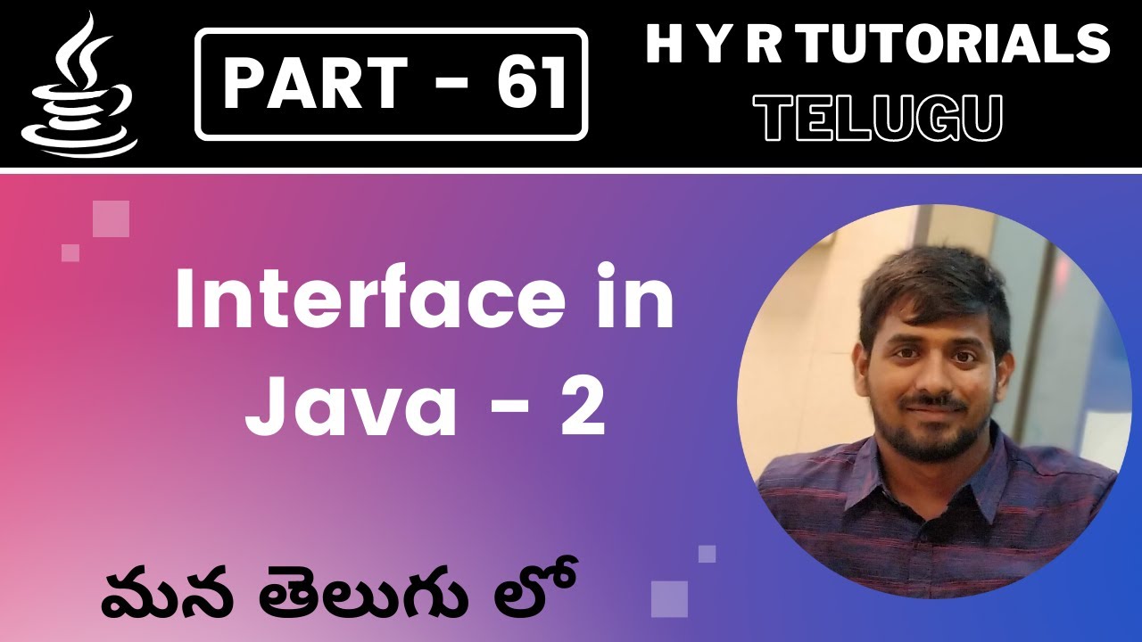 P61 - Interfaces in Java - Part 2 | Core Java | Java Programming |