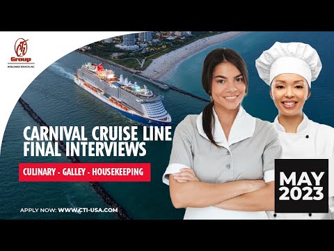 Jobs at Carnival Cruise Line - Final Interviews MAY 2023